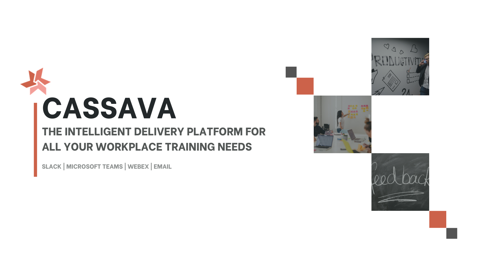 Create & Distribute Training Programs with Cassava Create & Distribute Training Programs with Cassava